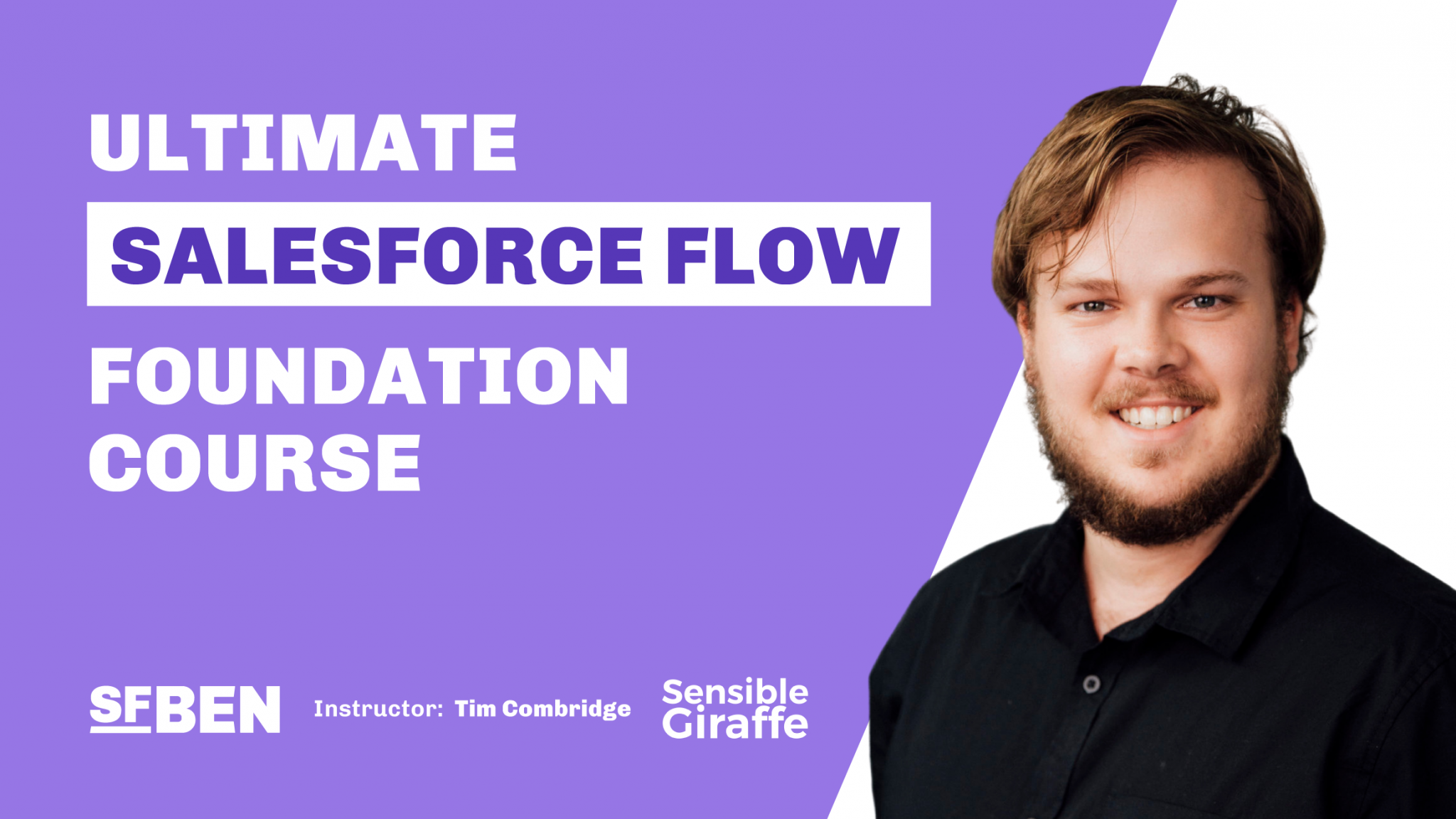 Ultimate Salesforce Flow Foundation Course – Courses