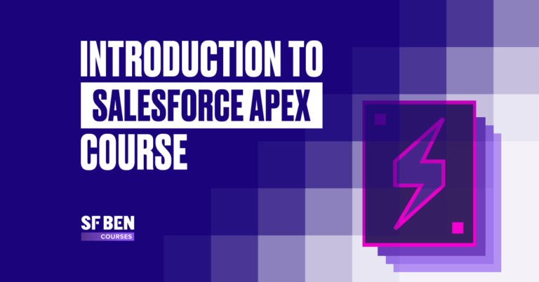 Introduction to Salesforce Apex Course – Courses