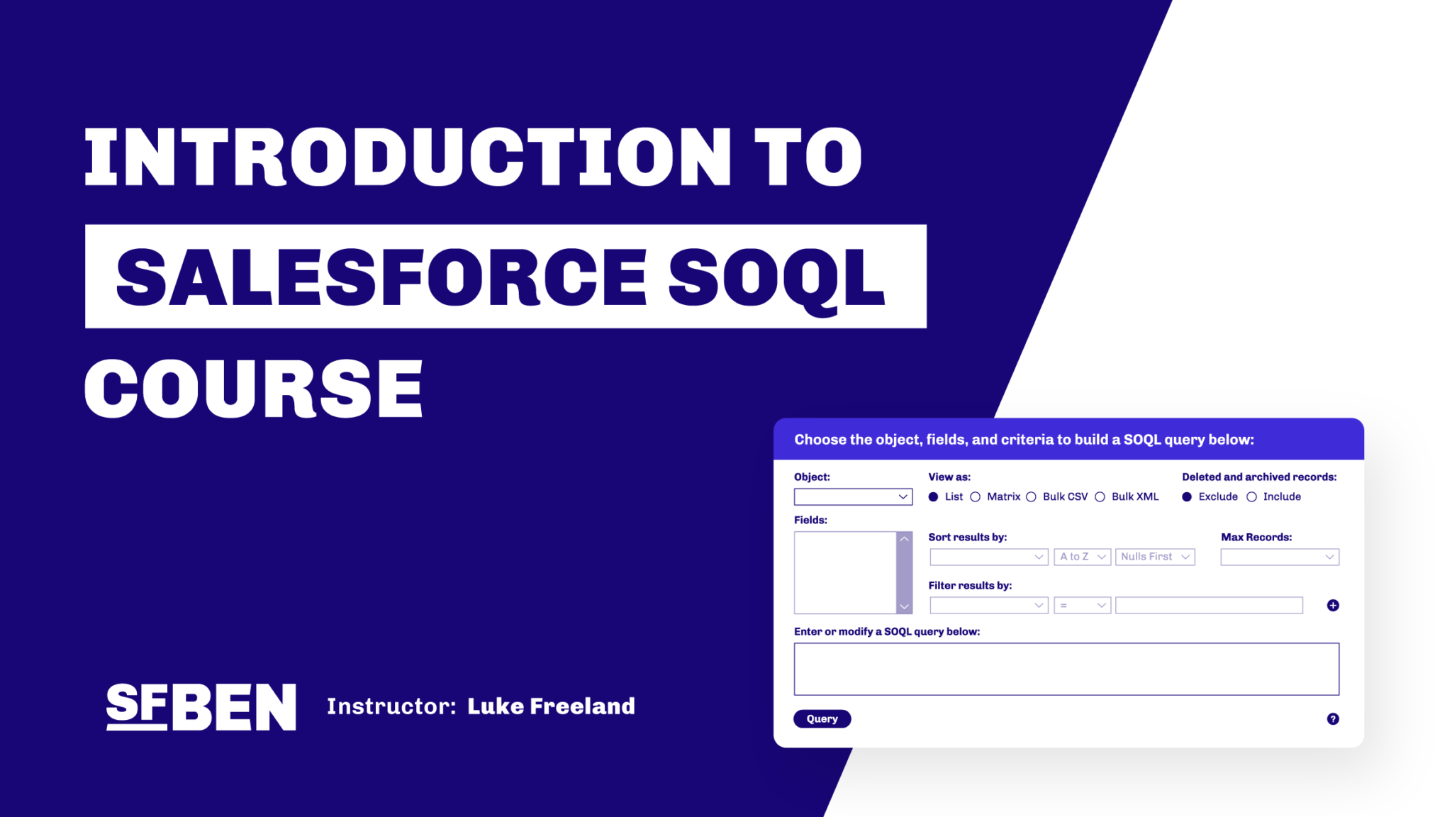Introduction to Salesforce SOQL Course – Courses