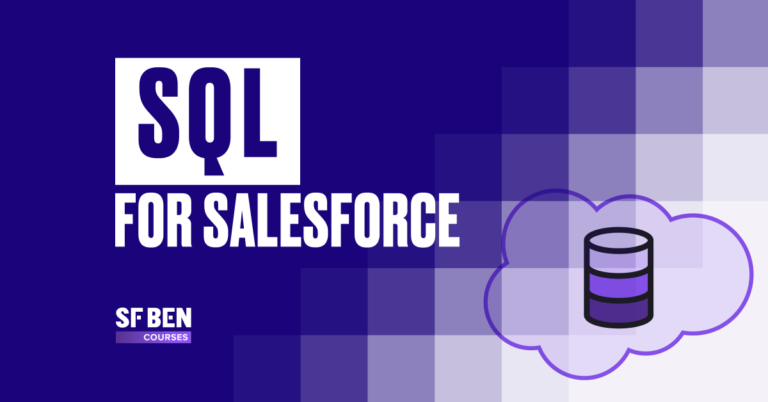 SQL for Salesforce – Courses
